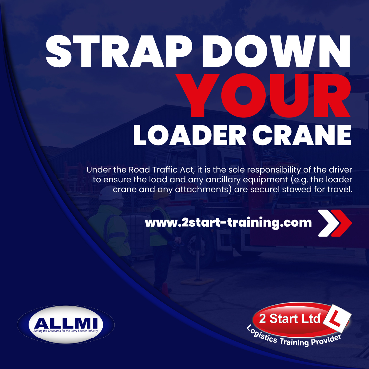 Strap Down Your Loader Crane! | 2 Start Ltd